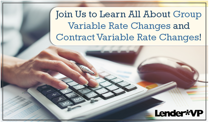 RESCHEDULED: Join Us to Learn All About Group Variable Rate Changes and ...