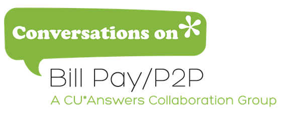 Join Us for a Conversation on Bill Pay/P2P: Understanding the Data – CU ...