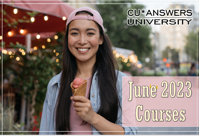 Take a Look at the CU*Answers University Courses for June! – CU*SOUTH ...