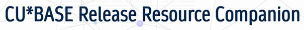 Check Out the Release Resource Companion for the 23.10 CU*BASE Release ...