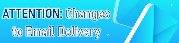Email Delivery Changes Begin, Are You Up to Speed? – CU*SOUTH Client ...