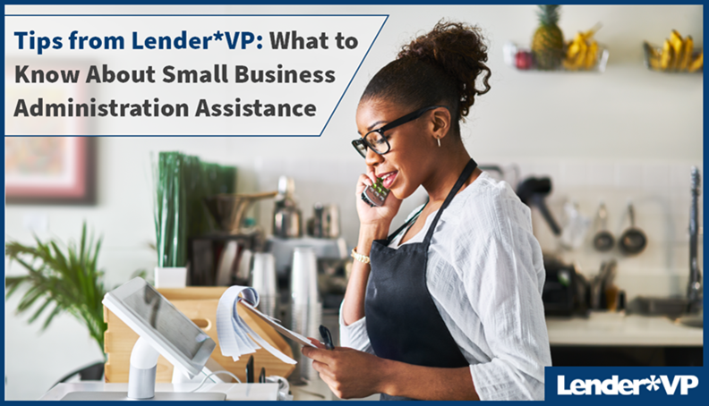 Tips from Lender*VP: What to Know About Small Business Administration ...
