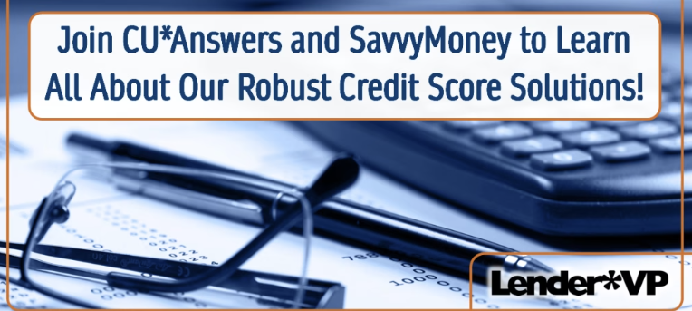 Join CU*Answers and SavvyMoney to Learn All About Our Robust Credit ...