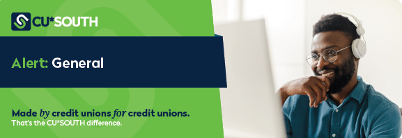Updates in Lending – CU*SOUTH Client Support Center