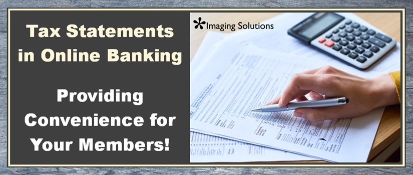 Tax Statements in Online Banking - Providing Convenience for Your ...